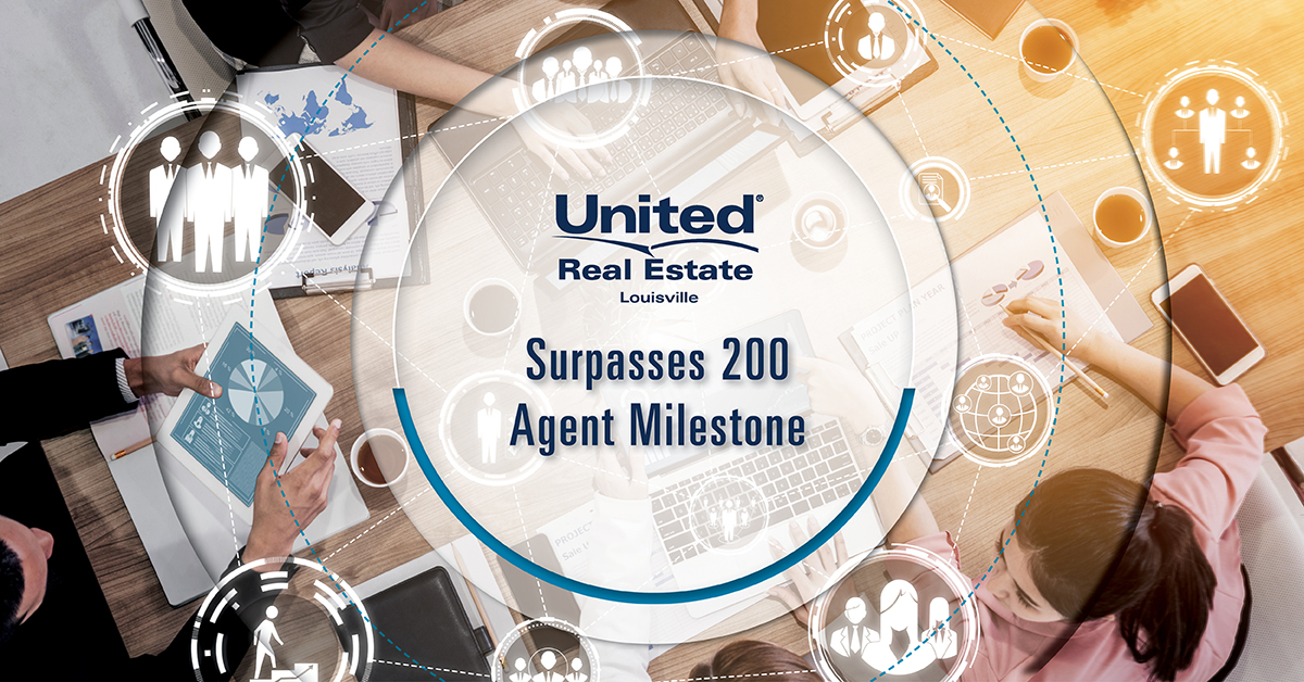 United® Real Estate | Louisville Surpasses 200 Agent Milestone | Grow With United Real Estate